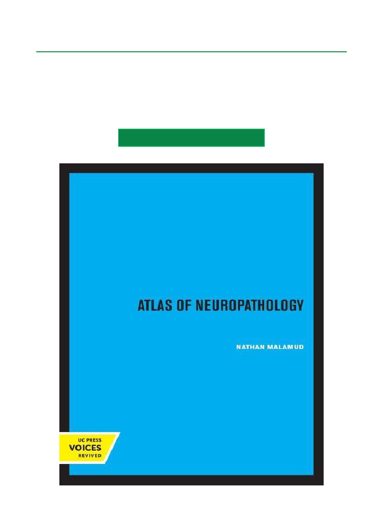 Atlas of Neuropathology - 1st Edition PDF DOCX Download | PDF | Staining | Pathology