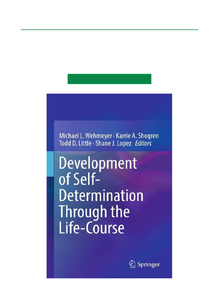 Development of Self Determination Through The Life Course Official ...