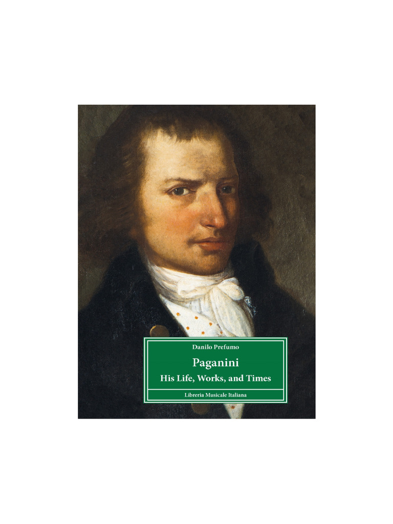 Paganini His Life Works and | PDF