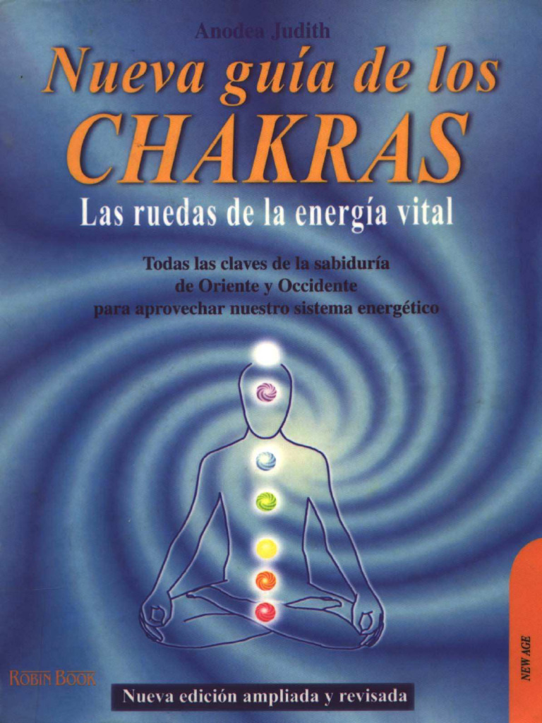 Anodea_Judith_Nueva_Guia_de_Los_Chakras | PDF