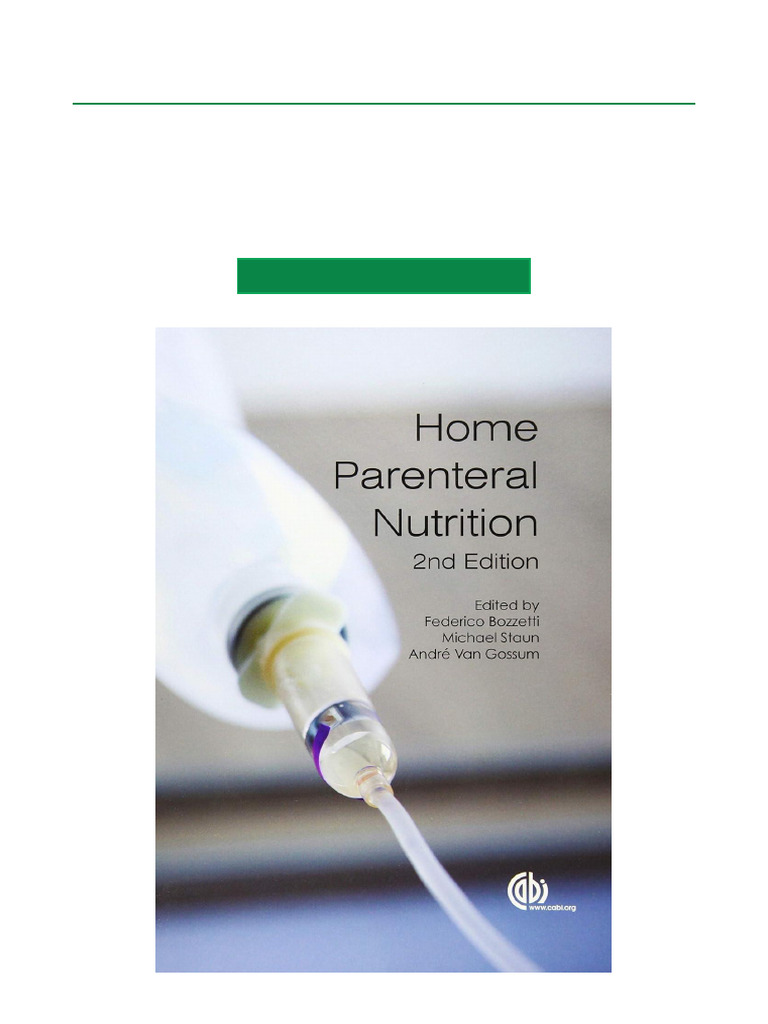 Home Parenteral Nutrition Overview | PDF | Intravenous Therapy ...