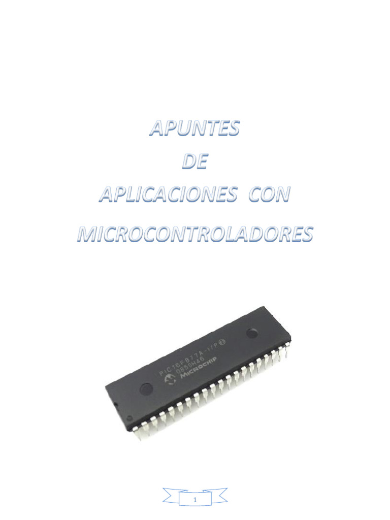 Apuntes Aplicaciones Con Microcontroladores | PDF | Programa de ...