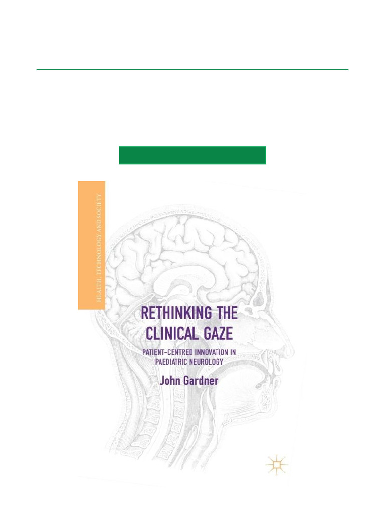 Rethinking The Clinical Gaze Patient Centred Innovation in Paediatric ...