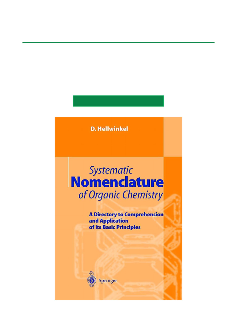 Systematic Nomenclature of Organic Chemistry A Directory To ...