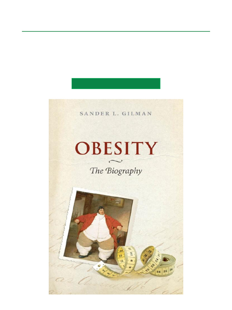 Obesity The Biography Full Book Download | PDF | Body Mass Index