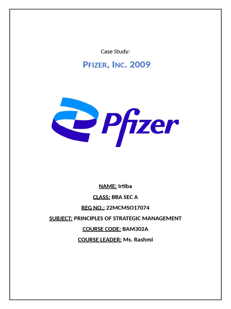 Case Study Pfizer Report | PDF | Pfizer | Pharmaceutical Industry