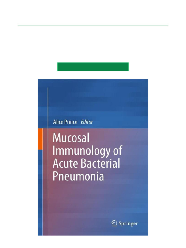 Mucosal Immunology of Acute Bacterial Pneumonia pdf docx | PDF | Immune ...