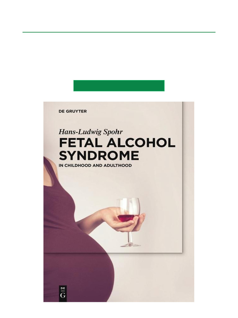 Fetal Alcohol Syndrome: A Lifelong Challenge | PDF | Attention Deficit ...