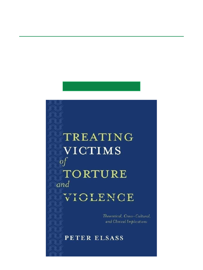 Treating Torture Victims: Clinical Insights | PDF | Psychoanalysis ...