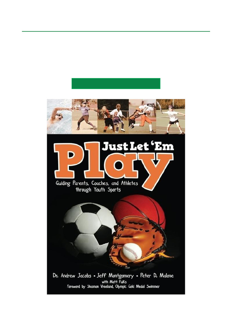 Just Let 'Em Play: Youth Sports Guide | PDF