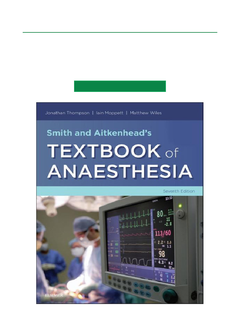 Smith and Aitkenhead's Textbook of Anaesthesia, 7th Edition Total Access Ebook | PDF | Isomer ...
