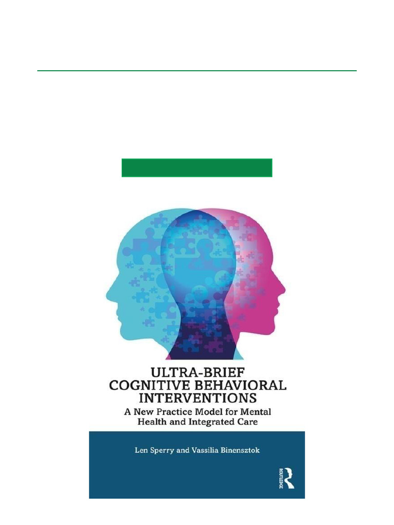 Ultra Brief Cognitive Behavioral Interventions A New Practice Model for ...