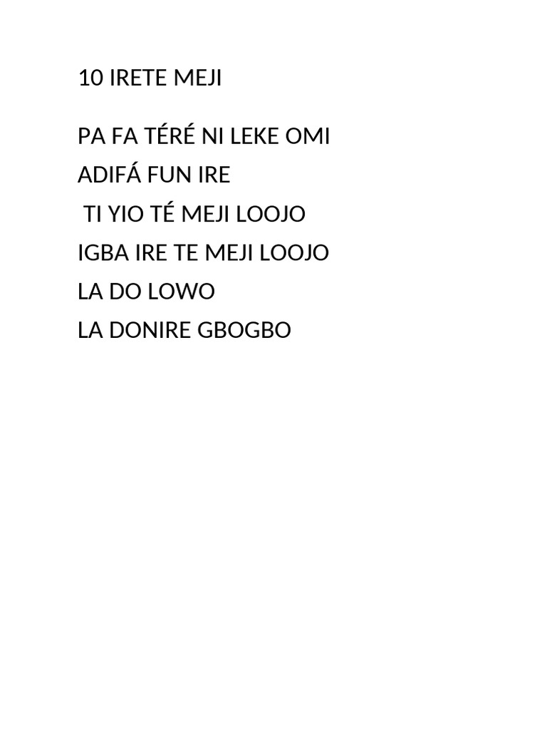 10 Irete Meji Pa Fa Téré Ni Leke Omi Adifá Fun Ire Ti Yio Té Meji Loojo ...