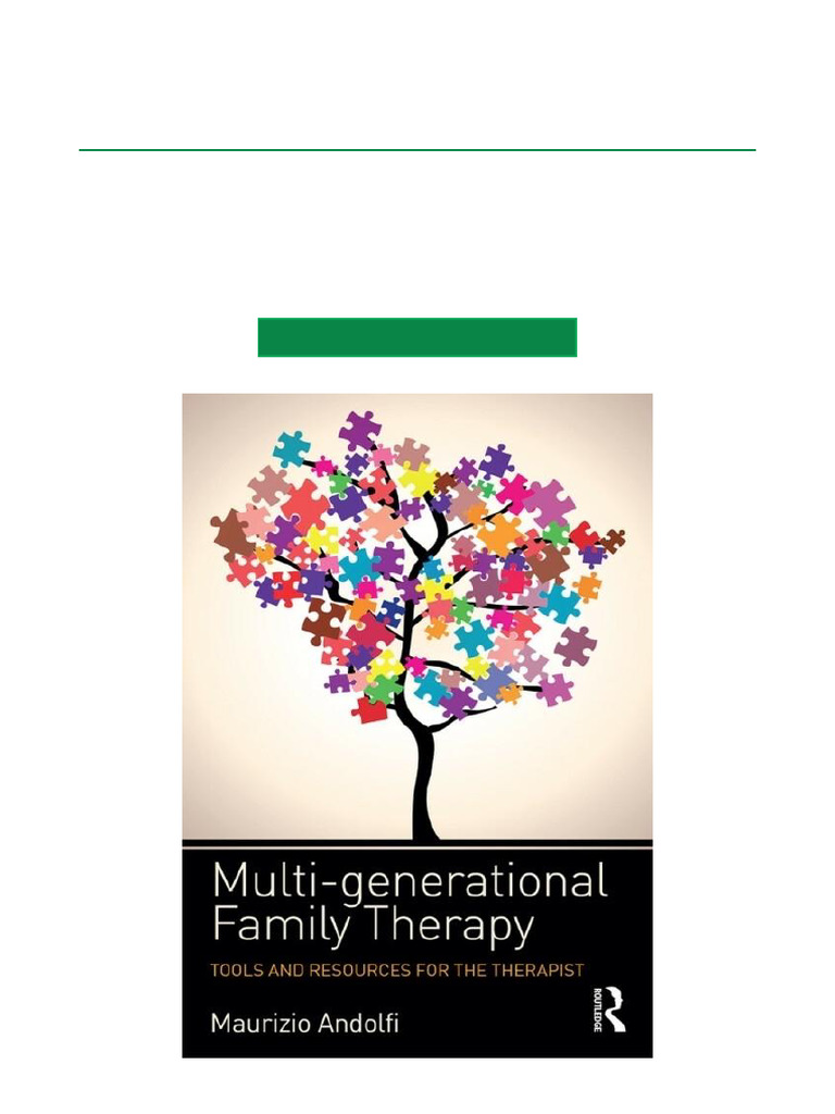 Multi Generational Family Therapy Tools and Resources For The Therapist ...