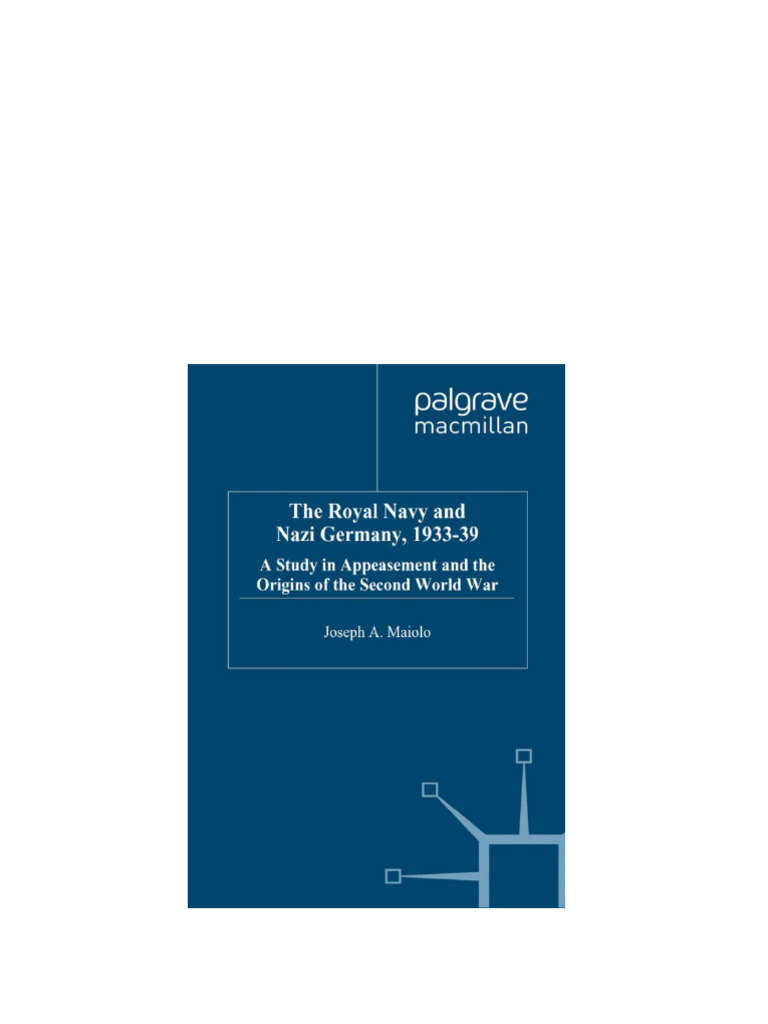 (EBook PDF) The Royal Navy and Nazi Germany 1933 39 A Study in ...