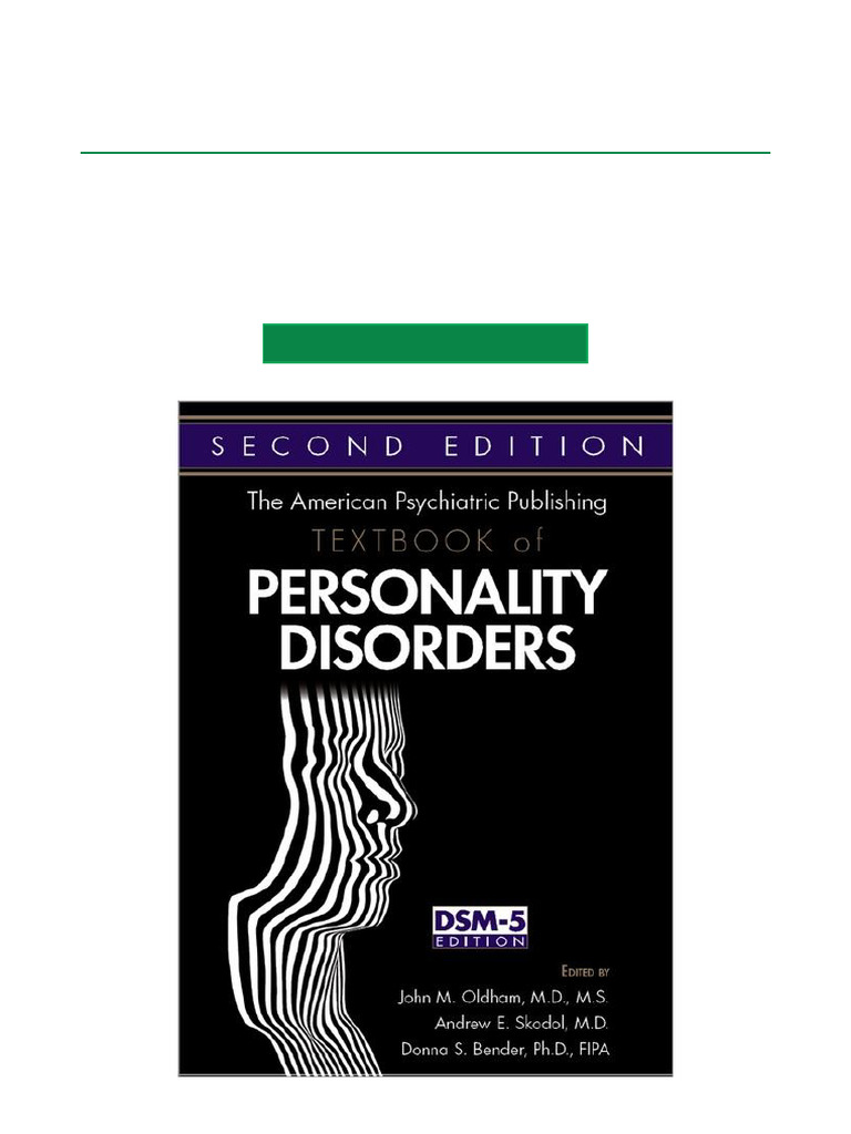 The American Psychiatric Publishing Textbook of Personality Disorders ...