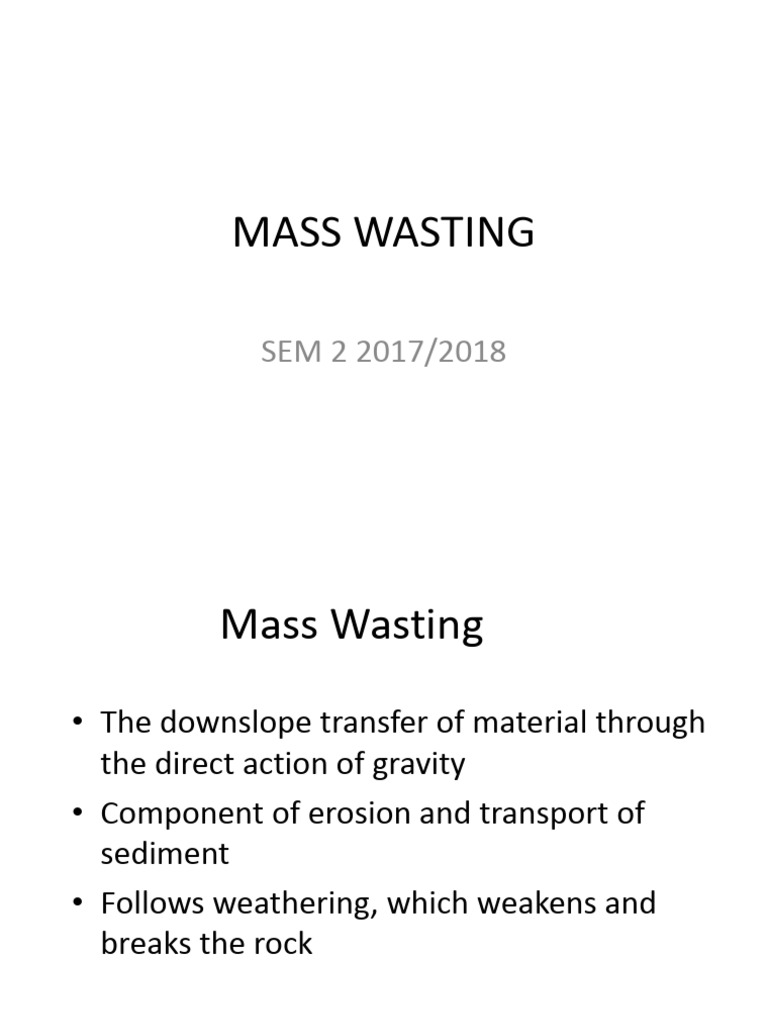 MassWasting Presentation | PDF | Landslide | Natural Materials