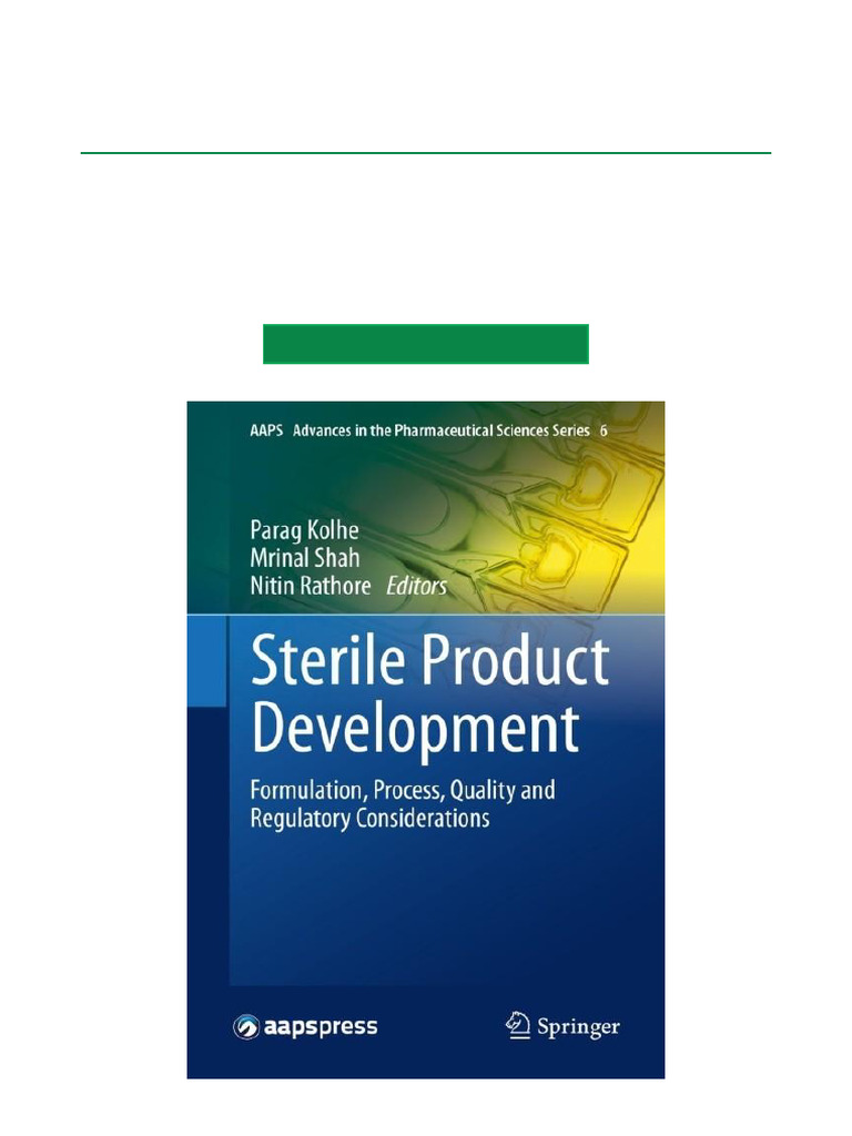 Sterile Product Development Formulation, Process, Quality and ...
