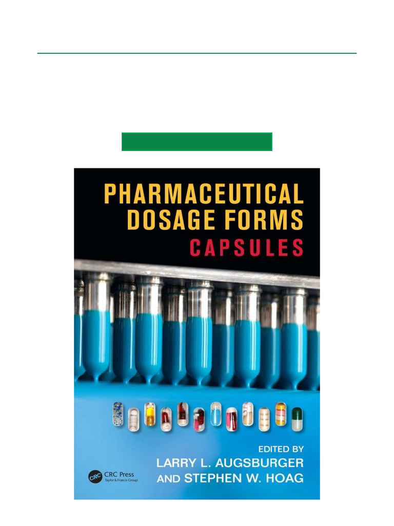 Pharmaceutical Dosage Forms: Capsules | PDF | Pharmaceutical ...