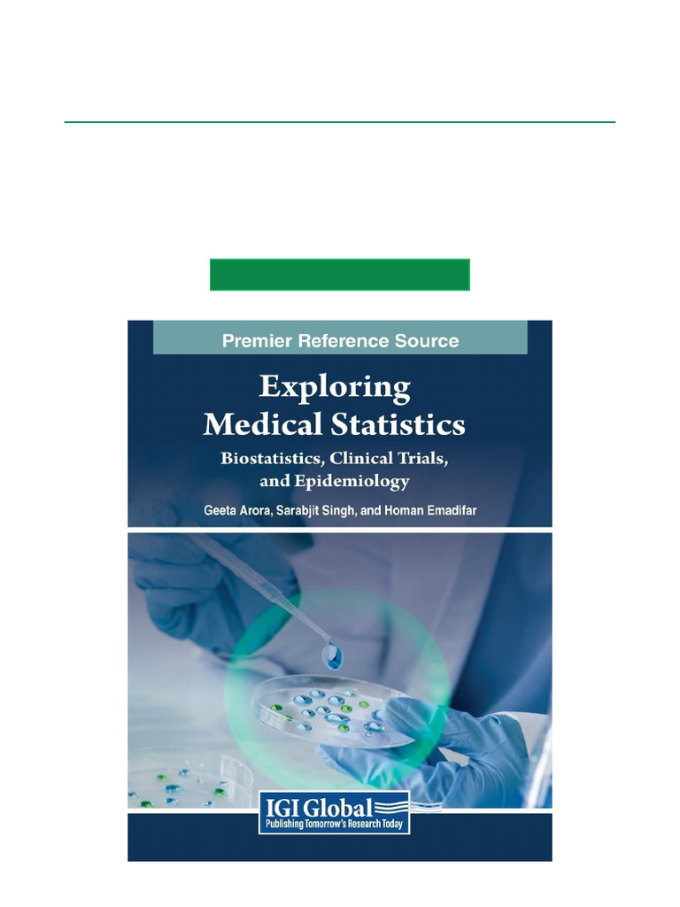 Exploring Medical Statistics Biostatistics, Clinical Trials, and ...