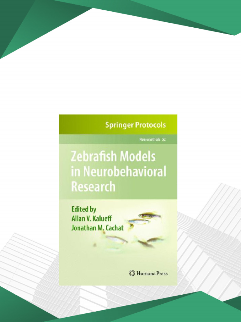 Zebrafish Models in Neurobehavioral Research 1st Edition Rowena Spence ...