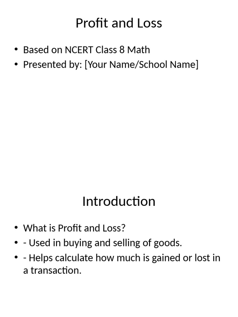 Profit and Loss Class 8 Presentation | PDF