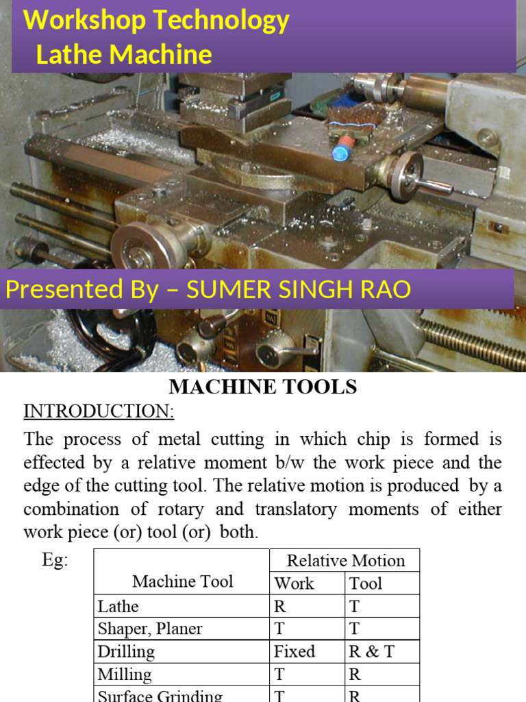 Lathe, Shaper, Drilling Machine Sumer Singh Rao | PDF | Drill | Drilling