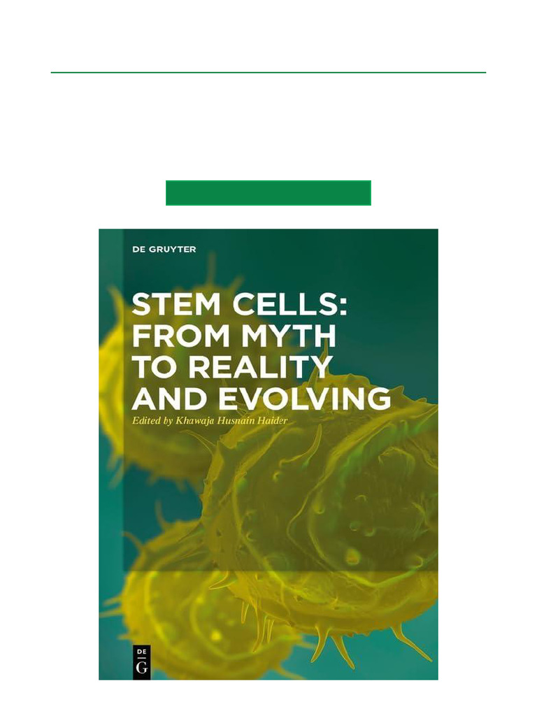 Stem Cells From Myth To Reality and Evolving 1st Edition Full Chapter Download | PDF | Stem Cell ...