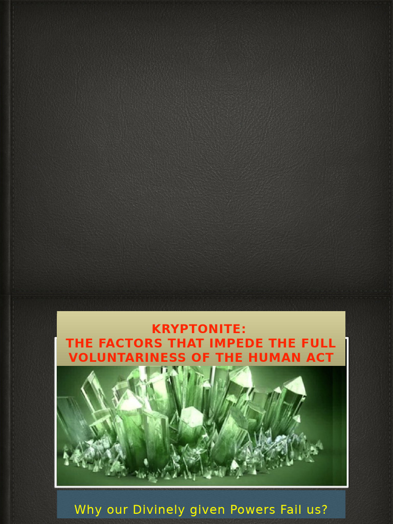 IRS2 002 Kryptonite the Factors That Weakens the Human Powers | PDF ...