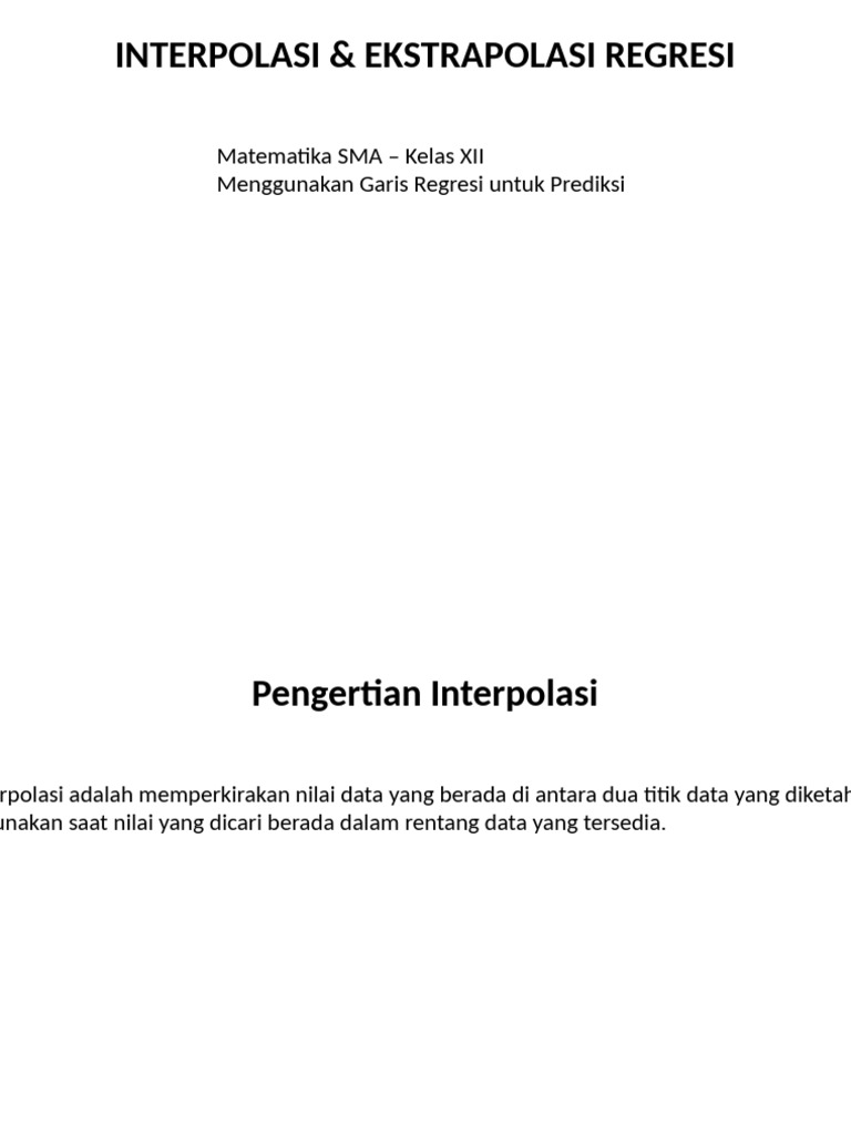 Interpolasi Dan Ekstrapolasi Regresi Matematika SMA | PDF