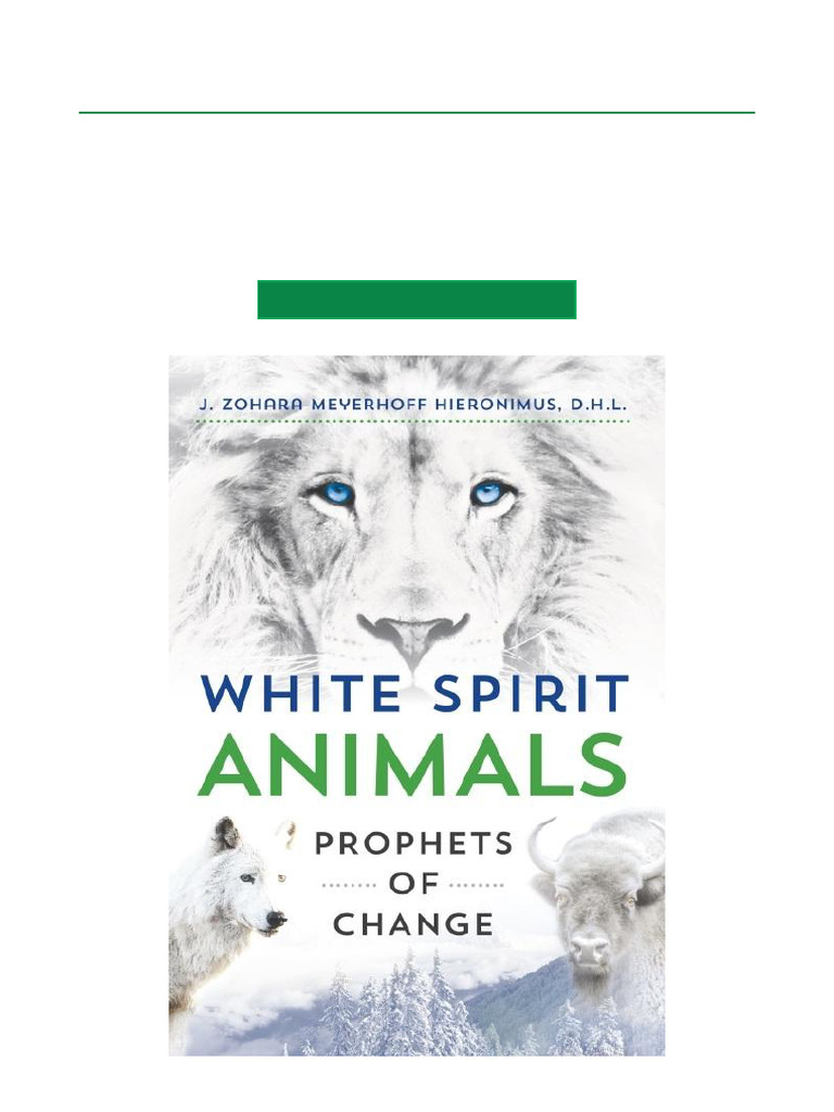 White Spirit Animals: Guides of Change | PDF | American Bison | Shamanism
