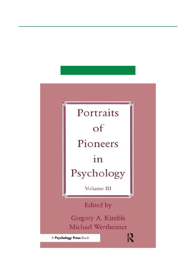 Portraits of Pioneers in Psychology Volume III, 1st Edition Digital ...