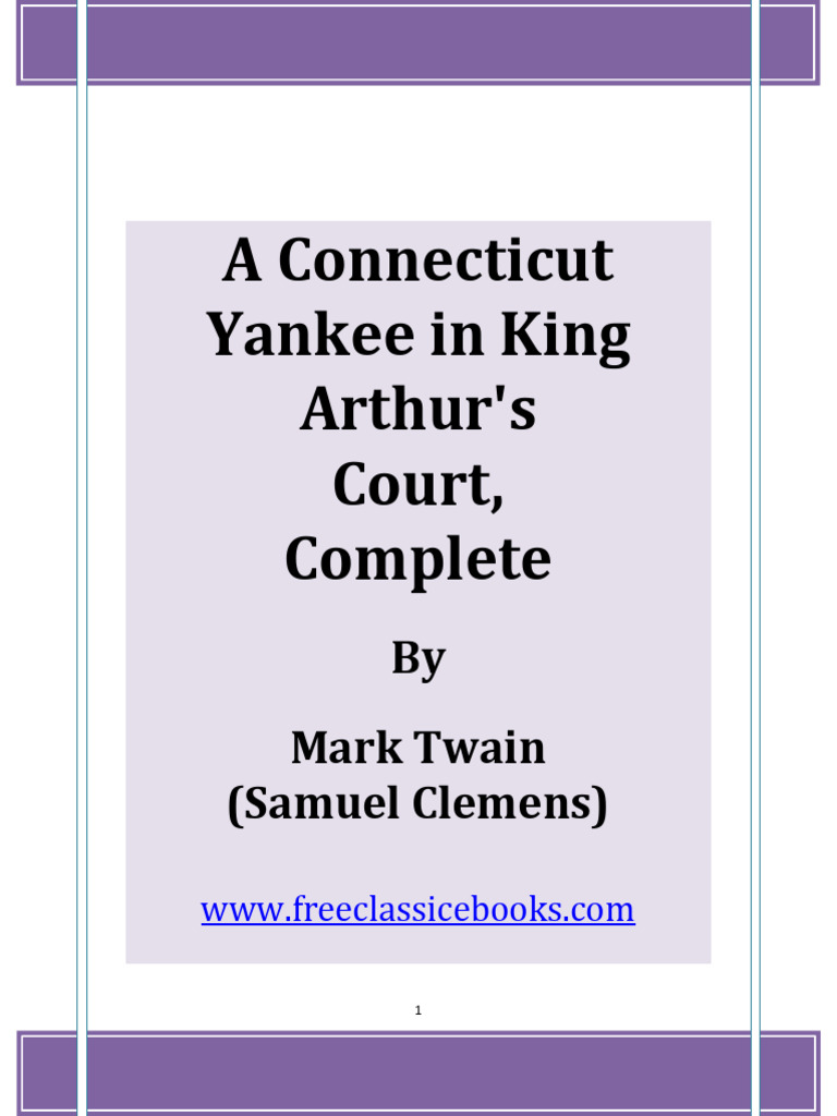 TWAIN - MARK - A Connecticut Yankee in King Arthur's Court | PDF