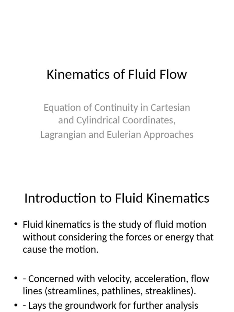 Kinematics of Fluid Flow PPT | PDF | Continuum Mechanics | Kinematics