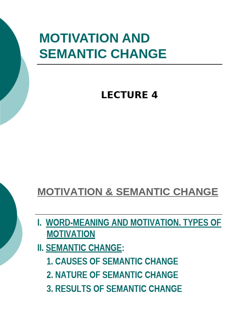 Pr4 Motivation & Semantic Change | PDF | Word | Semantics