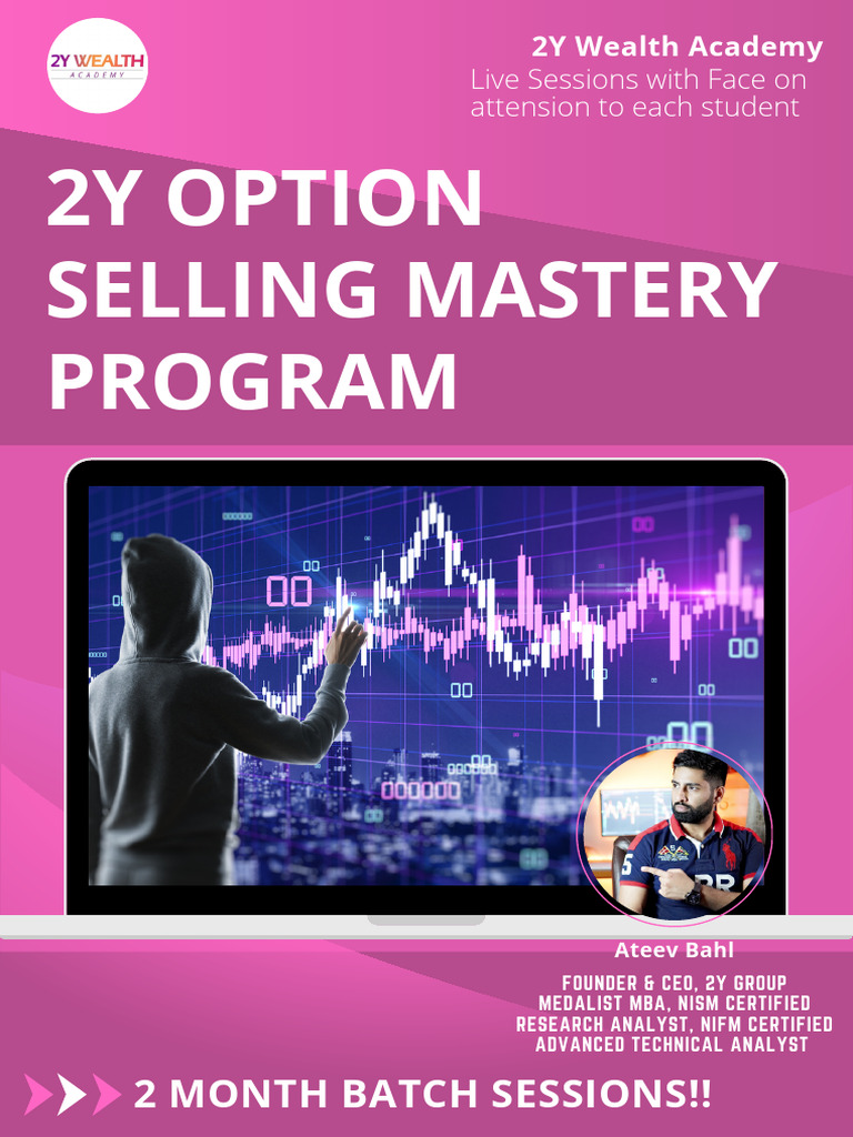 2Y Option Selling Mastery Program | PDF | Option (Finance) | Greeks ...