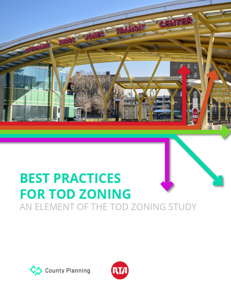 TOD - Best Practices - 10 26 23 | PDF | Zoning | Mixed Use Development