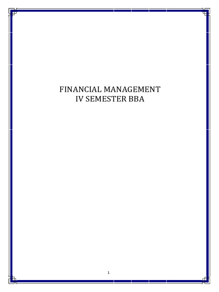 Financial Management Overview for BBA IV | PDF | Net Present Value ...