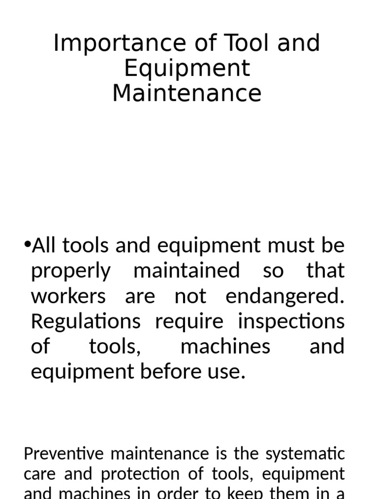 Importance of Tool and Equipment Maintenance | PDF