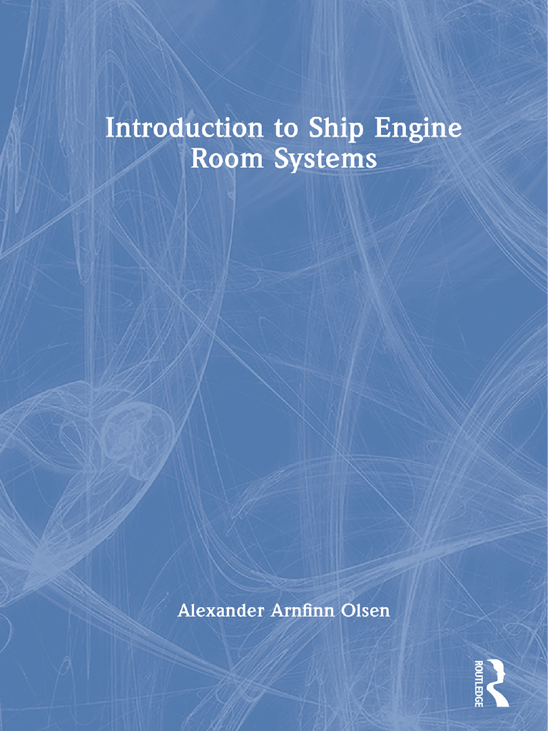 Introduction To Ship Engine Room Systems | PDF | Mechanical Engineering