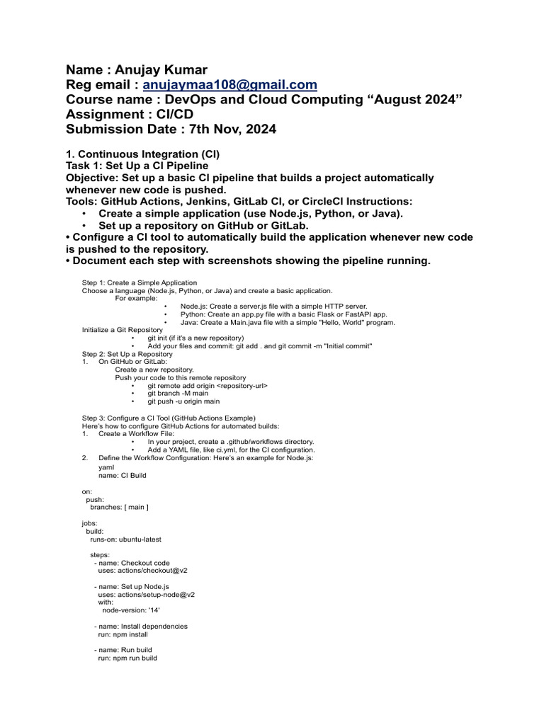 Name: Anujay Kumar Reg Email: Course Name: Devops and Cloud Computing "August 2024" Assignment ...