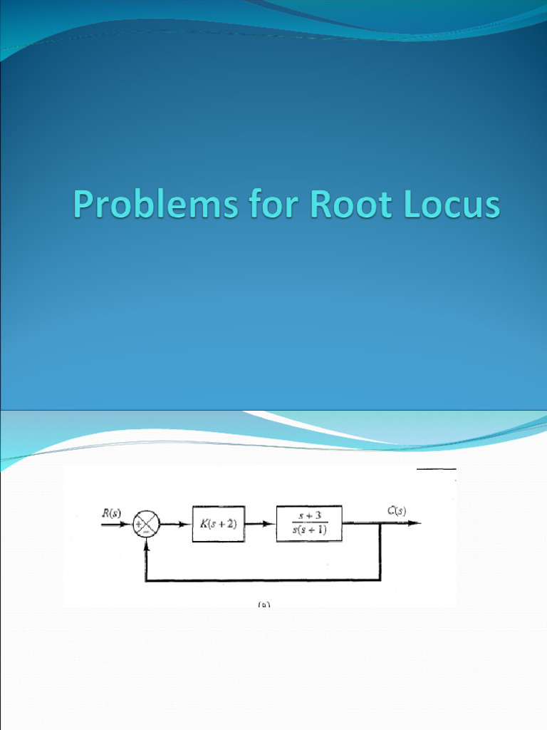 Root Locus Problems | PDF