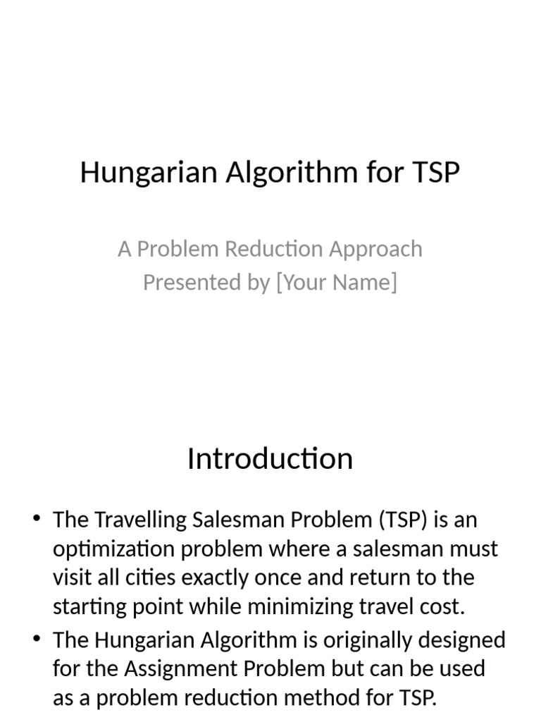 Hungarian_Algorithm_TSP_Presentation | PDF