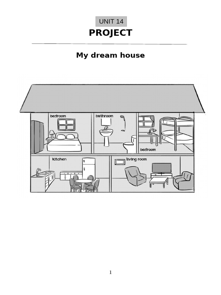 Project 2 - My Dream House (U14) | PDF