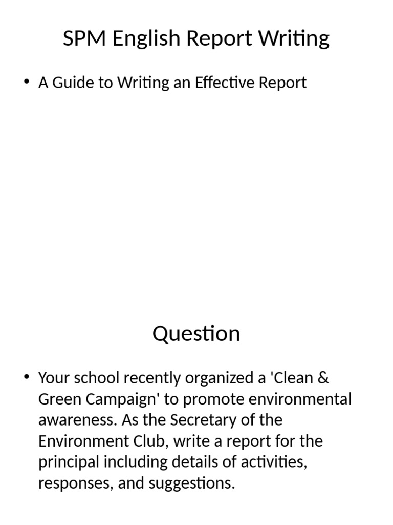SPM Report Writing Presentation | PDF