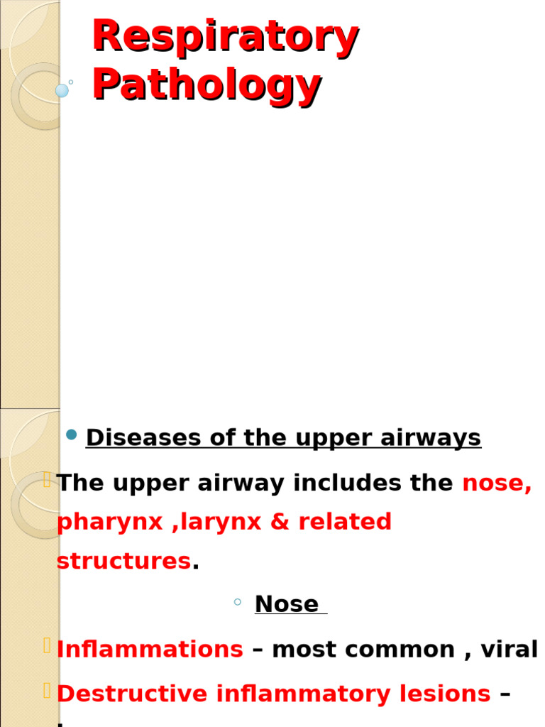 Upper Respiratory Pathology Overview | PDF | Lung | Pneumonia