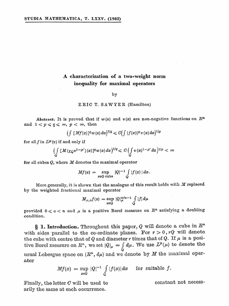1982 Sawyer, A Characterization of A Two-Weight Norm Inequality For Maximal Operators. 11pp | PDF