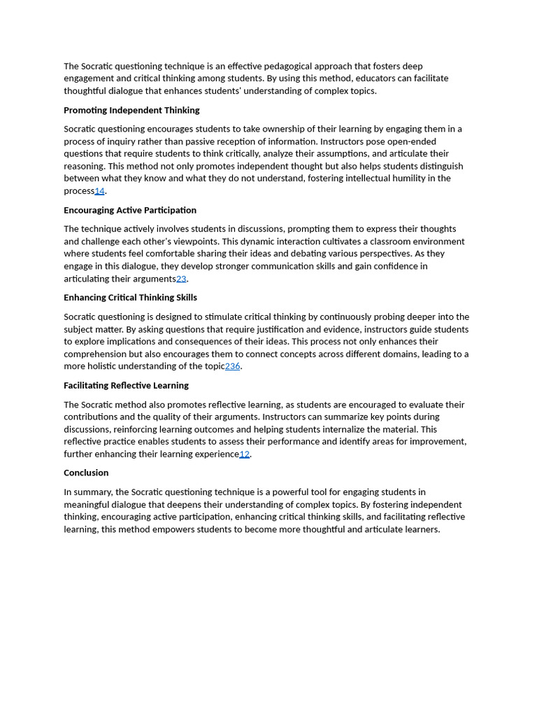 The Socratic questioning technique is an effective pedagogical approach ...