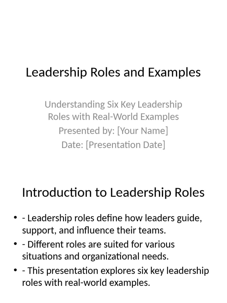 Leadership Roles Complete Presentation | PDF | Leadership | Servant ...