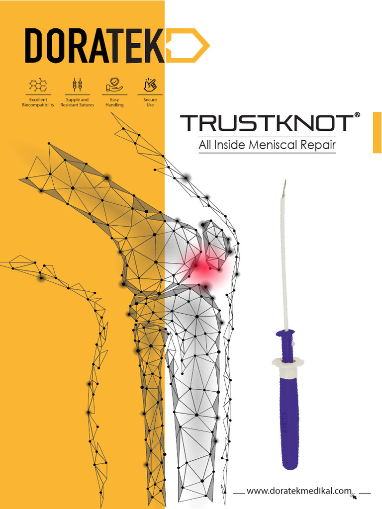 TrustKnot Meniscal Repair System Guide | PDF | Surgical Suture ...
